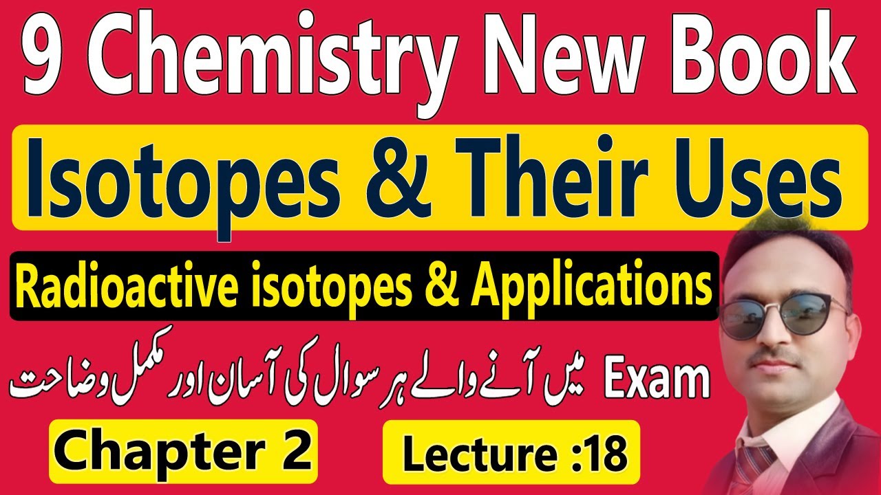 Isotopes and Their Uses | Radioactive Isotopes & applications| 9 ...
