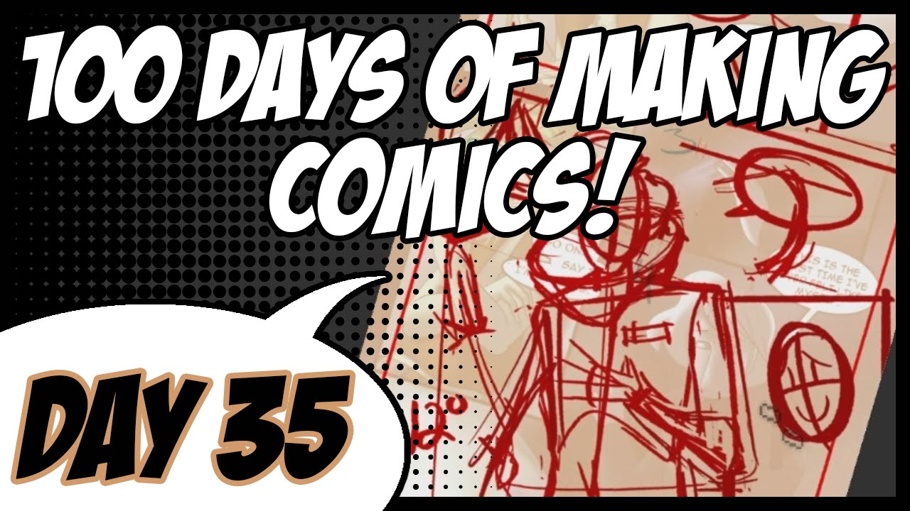 100 Days of Making Comics - Day 35 - YouTube