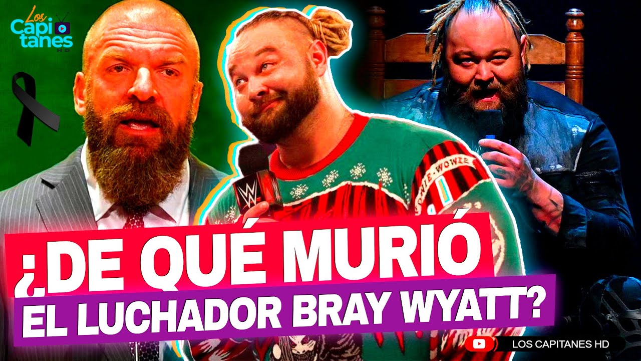 ¿De qué MURIÓ Windham Rotunda, Bray Wyatt en la WWE? Triple H confirmó ...