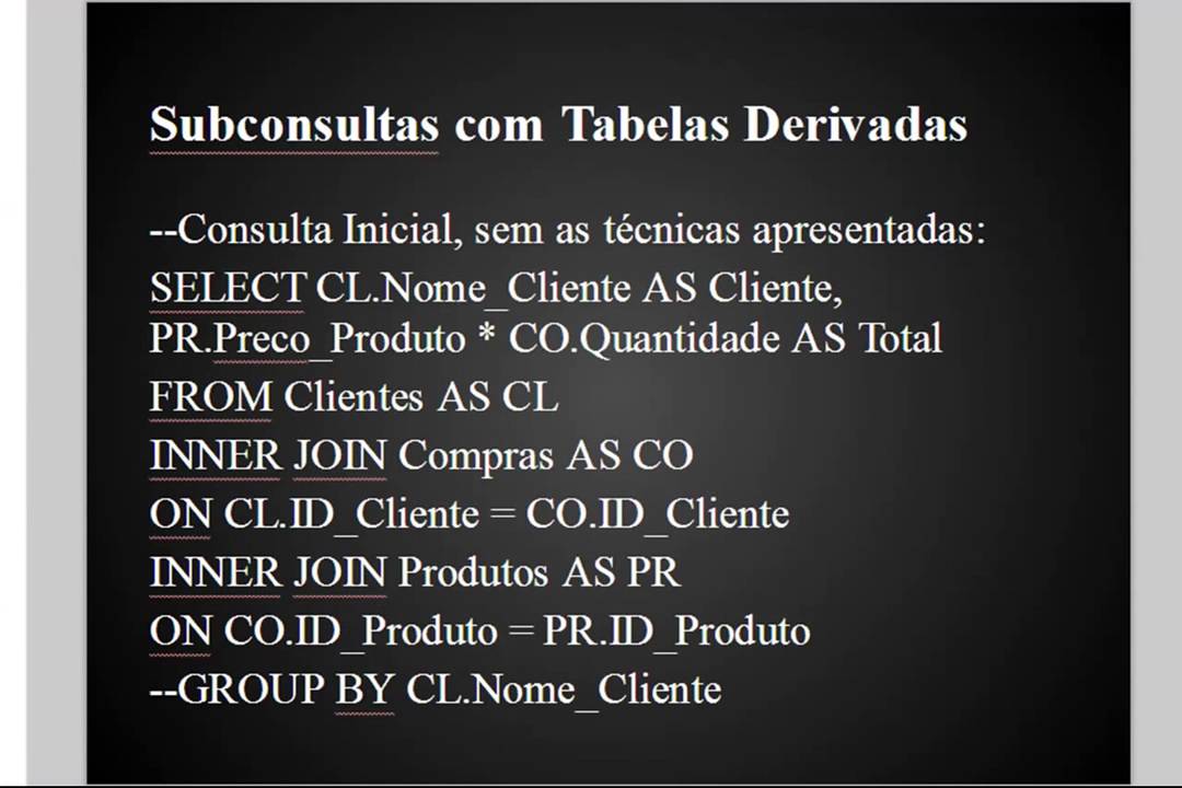 34 T SQL Subconsultas subqueries com Tabelas Derivadas SQL Server - YouTube