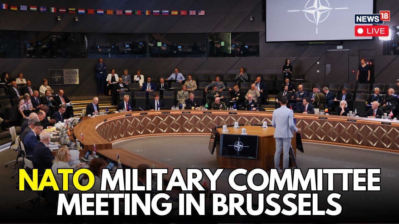 LIVE | NATO Military Committee in Chiefs of Defence Session - Brussels ...