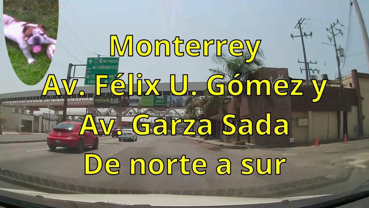 Monterrey - Av. Félix U. Gómez y Av. Garza Sada - YouTube