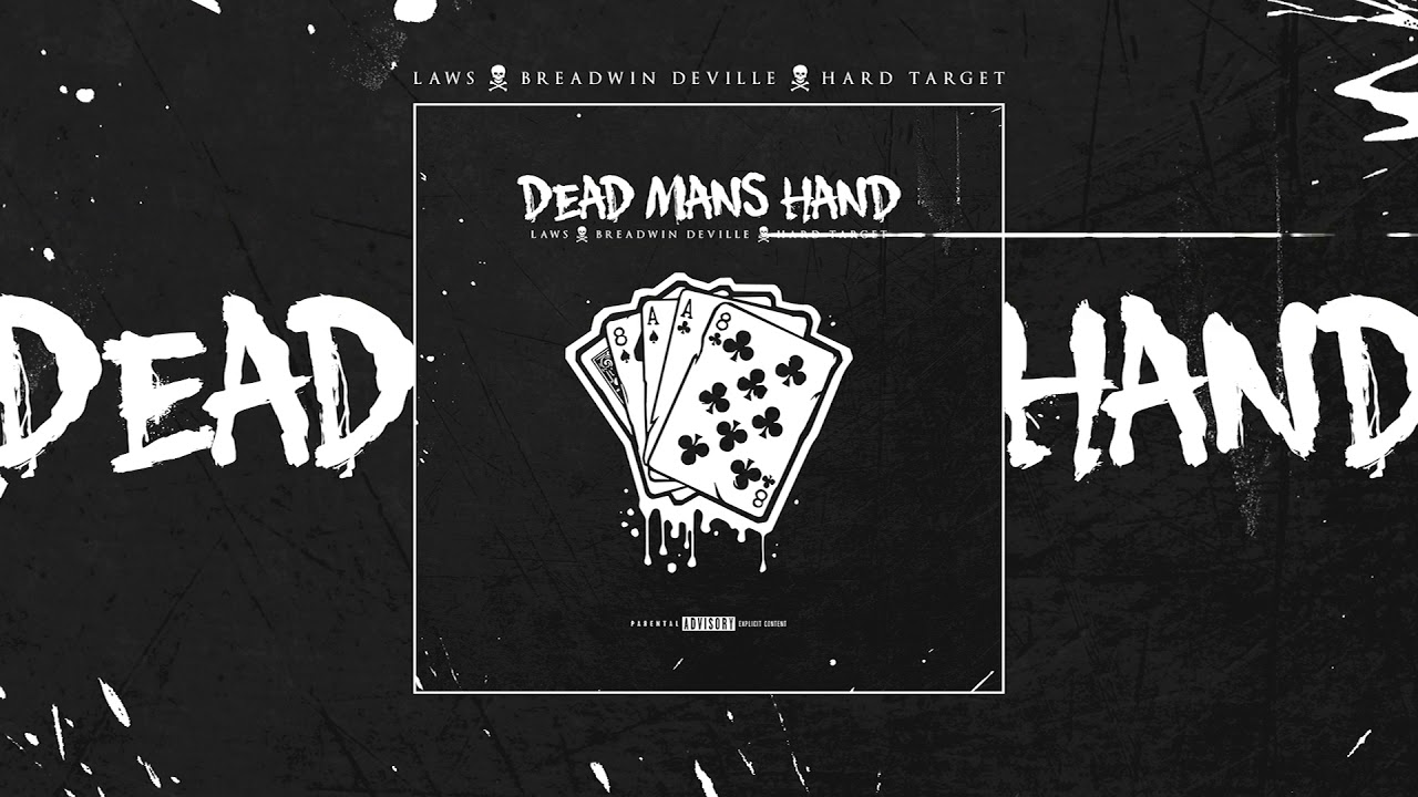 Hard Target - Dead Mans Hand ft Laws & Breadwin Deville - YouTube
