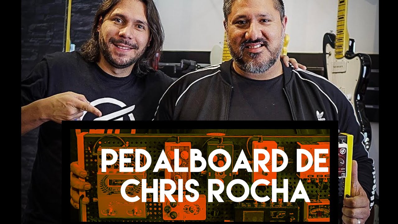 La nueva pedalboard de Chris Rocha - YouTube