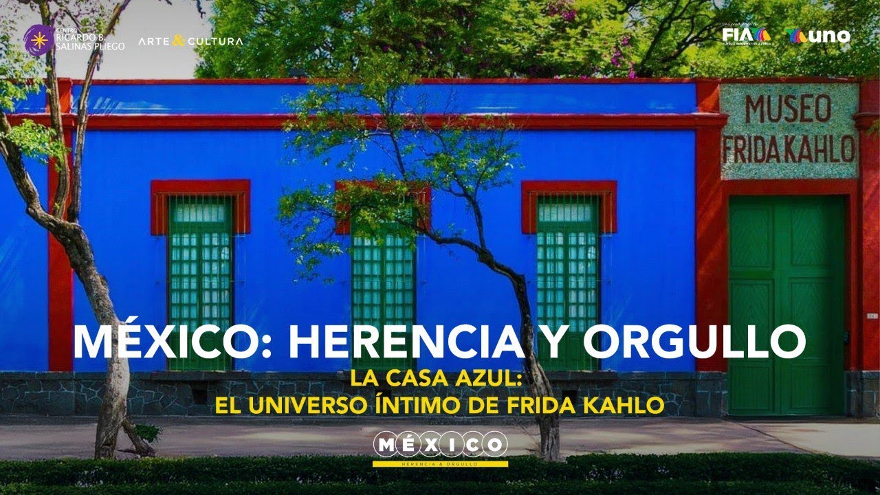 La Casa Azul: el universo íntimo de Frida Kahlo - YouTube