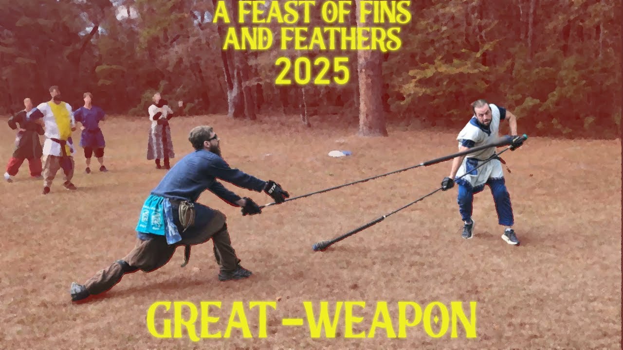 A Feast of Fins and Feathers 2025: Great-Weapon (Amtgard) - YouTube