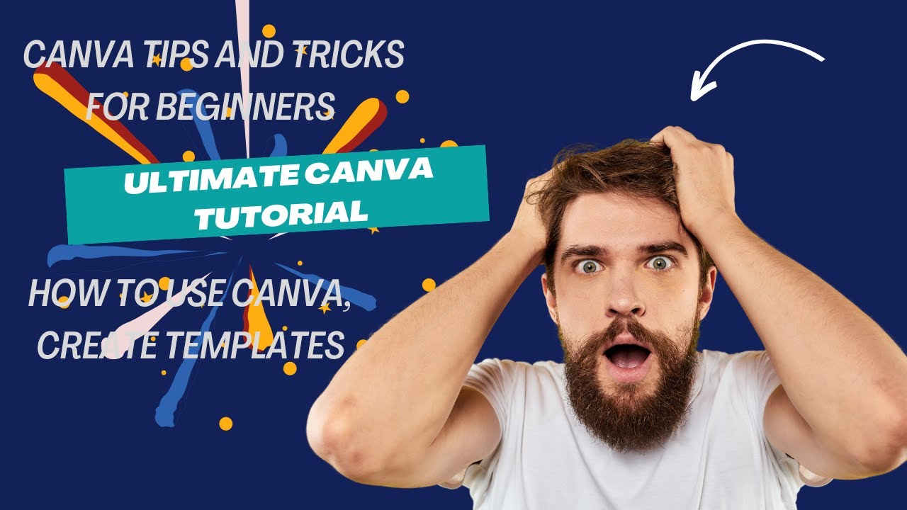 "Canva Tips and Tricks for Beginners | Ultimate Canva Tutorial | How to Use Canva, Create ...