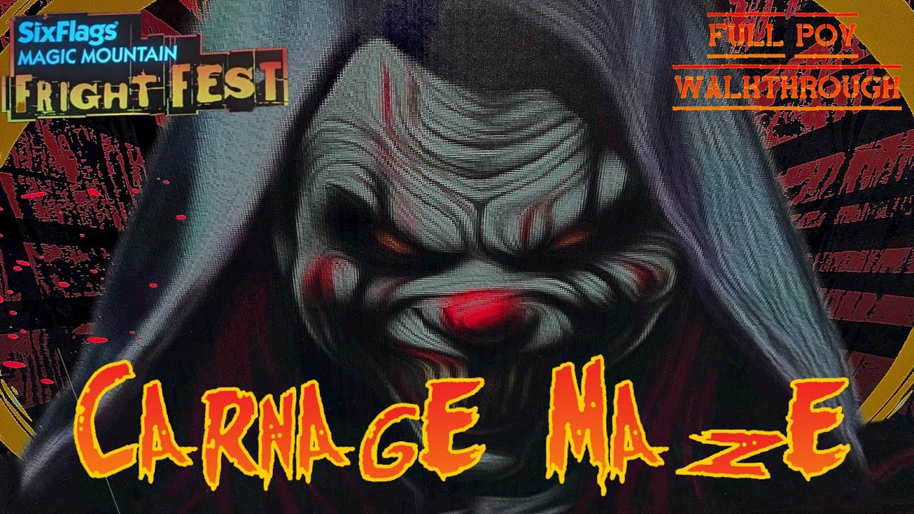 CARNAGE – Six Flags Magic Mountain Fright Fest’s DEADLIEST Clown Maze ...