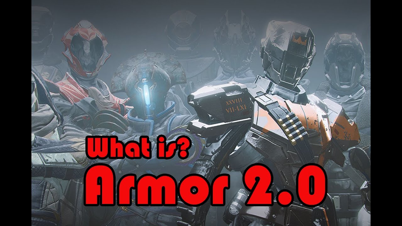 Destiny 2: What is Armor 2.0? - YouTube