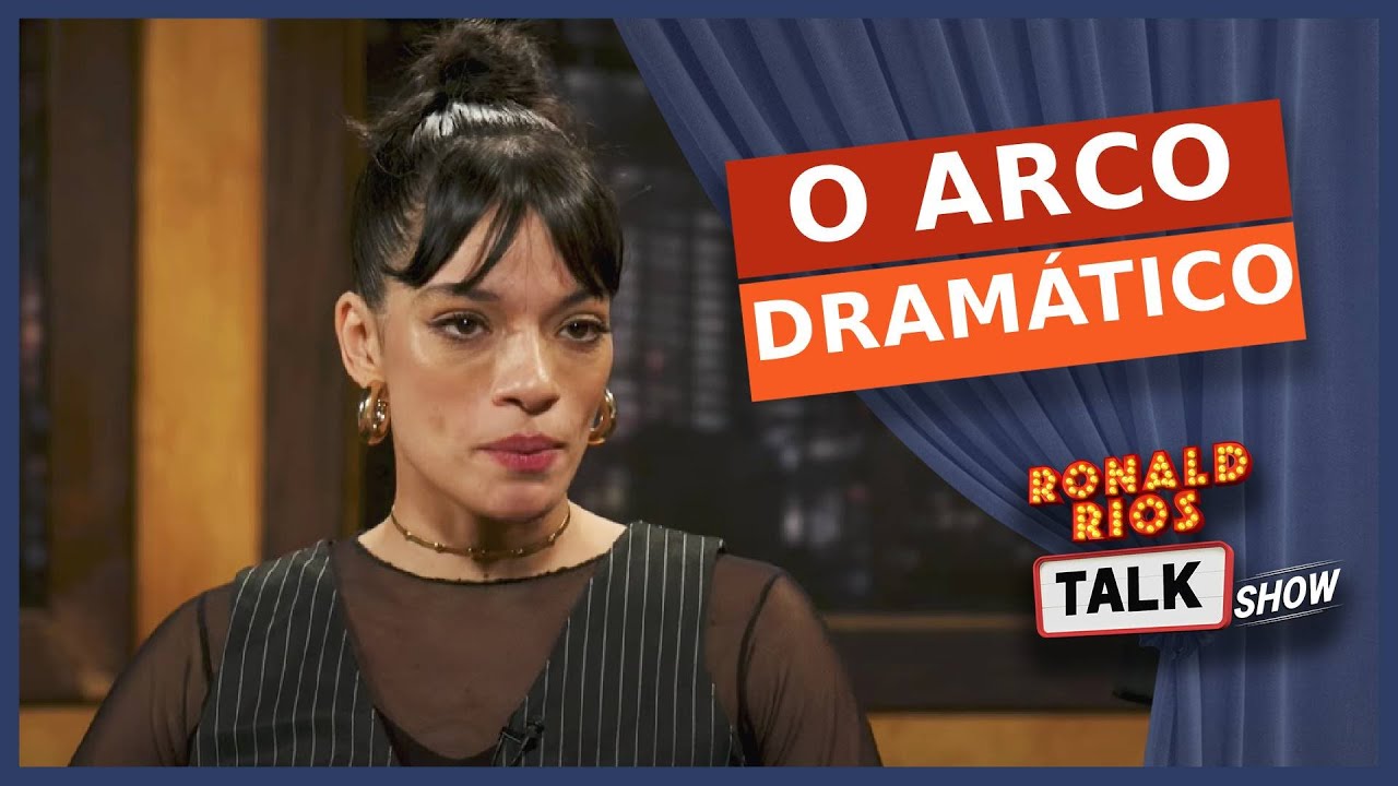 Ronald Rios Apresenta: O Arco Dramático - YouTube