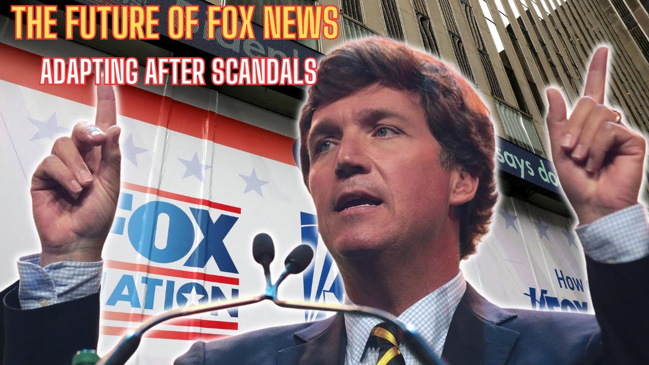 The Future of Fox News: Adapting after scandals - YouTube