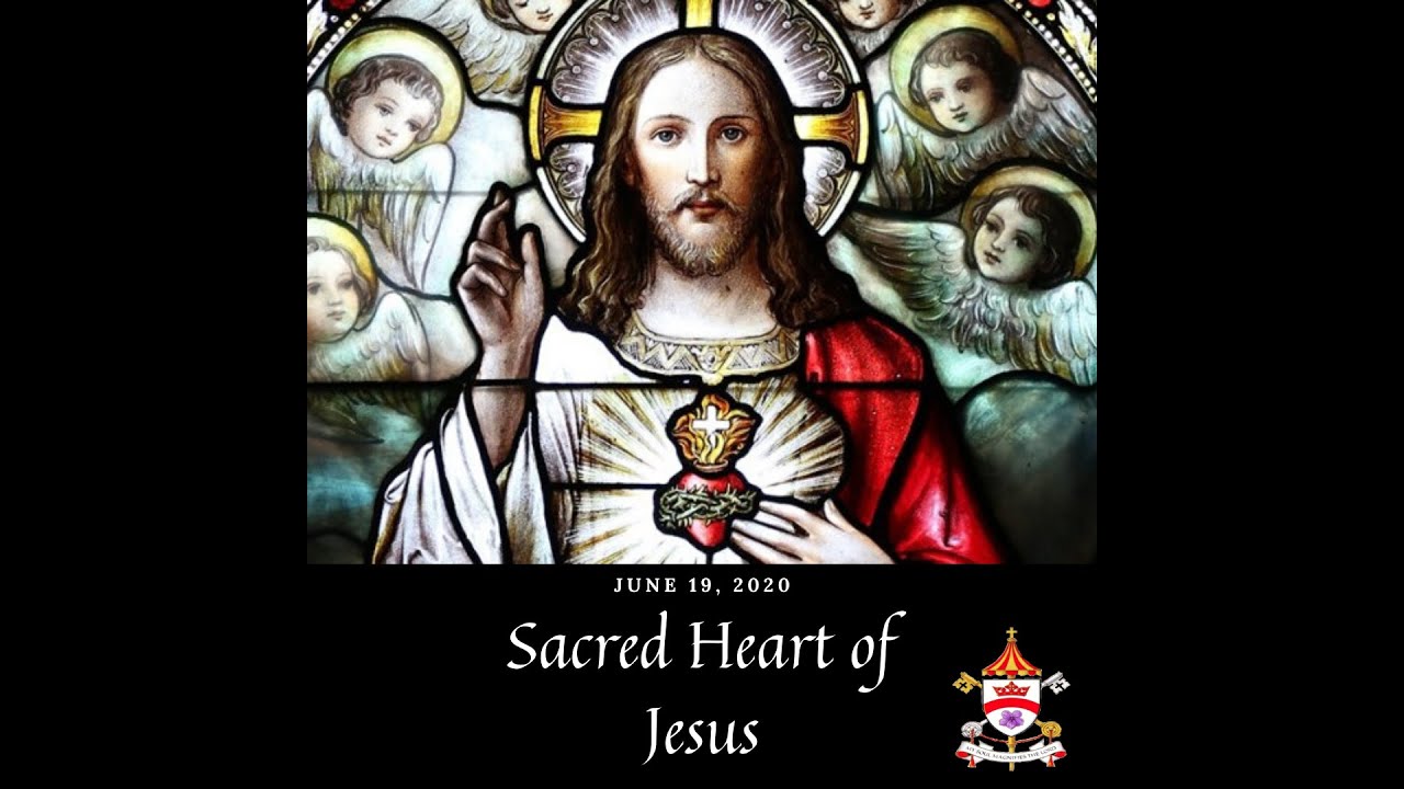 Sacred Heat of Jesus - June 19, 2020 - YouTube
