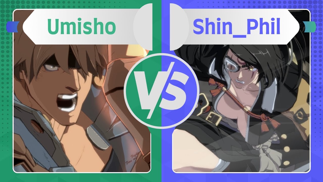 [Guilty Gear Strive]GGST Replay UMISHO(Sol) vs ShinPhil(Baiken) - YouTube