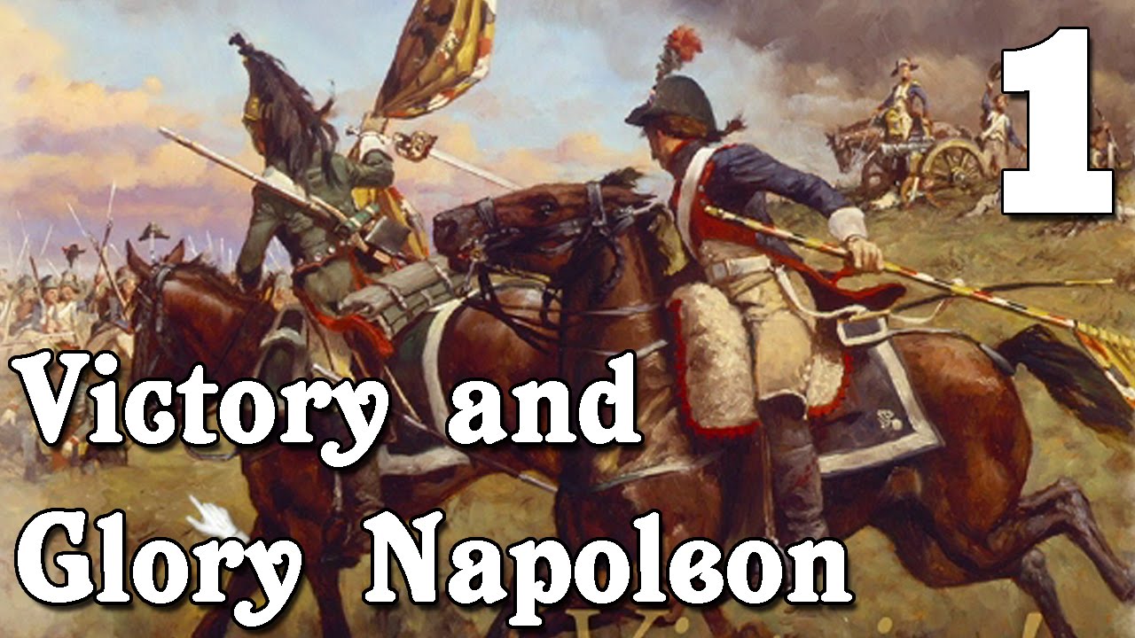 Victory and Glory Napoleon Part 1 - 1800 The Second Coalition - YouTube