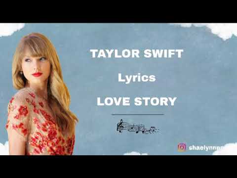 Taylor Swift [lyrics video] love story - YouTube