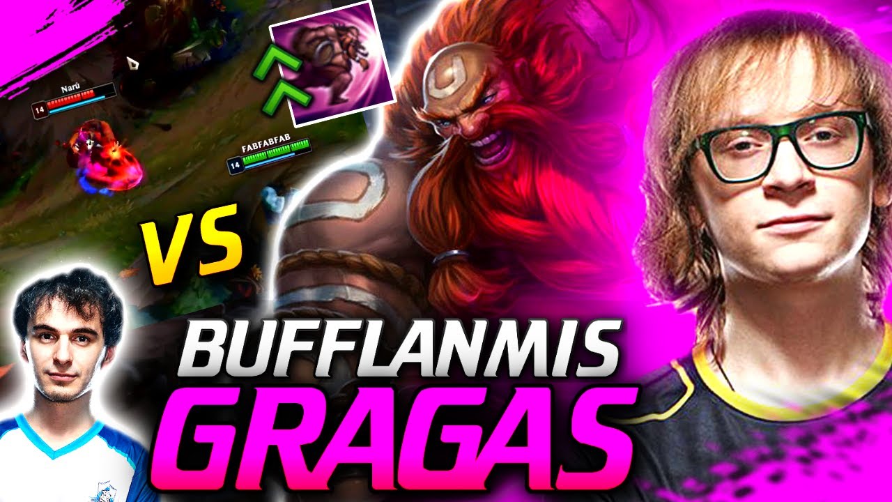NARU'YA Karşı BUFF almış Gragas Oynuyoruz!! | fabFabulous @NaruLoL ...