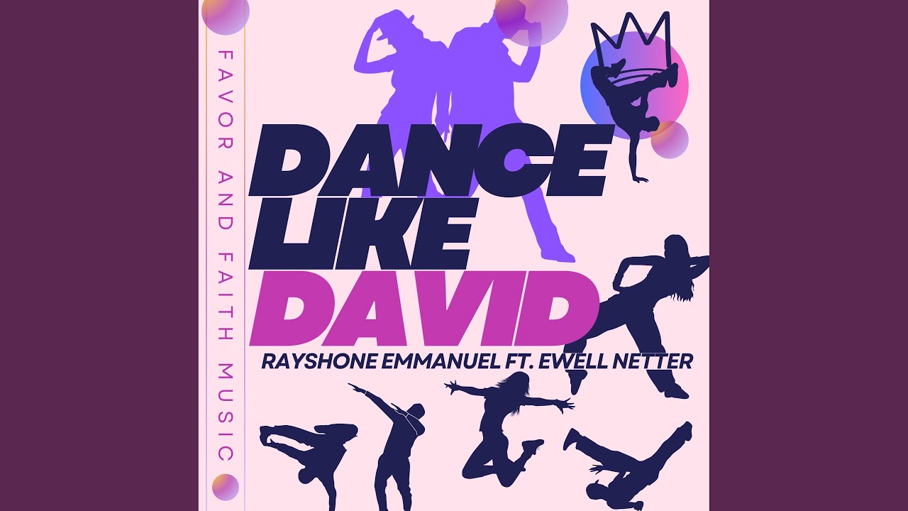 DANCE LIKE DAVID - YouTube