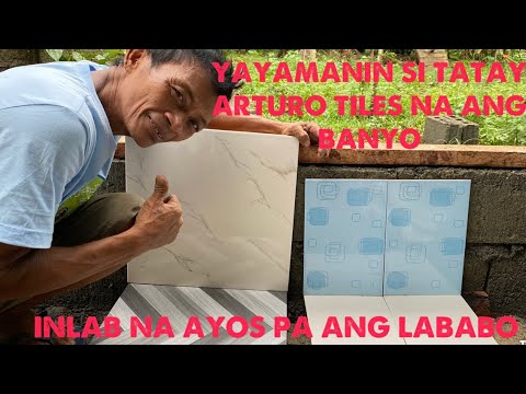 NANAY NA TATAY PA PART 25 // WOW TILES ANG LABABO AT BANYO - YouTube