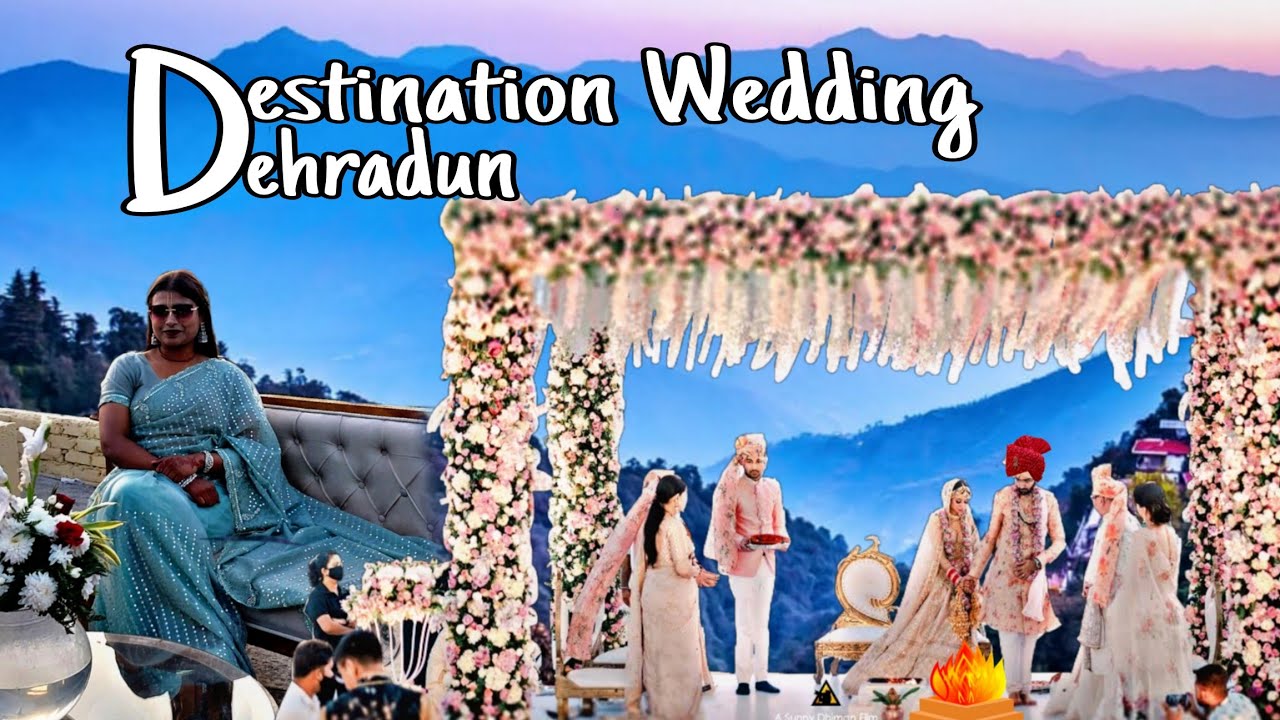 Destination Wedding in Dehradun🏔 l Haldi, Mehndi, Shaadi ...