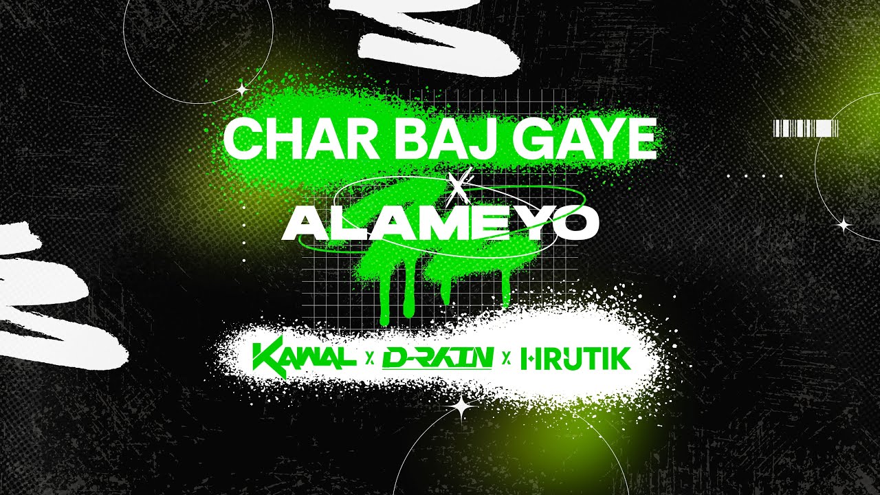 CHAR BAJ GAYE X ALAMEYO (MASHUP) - YouTube
