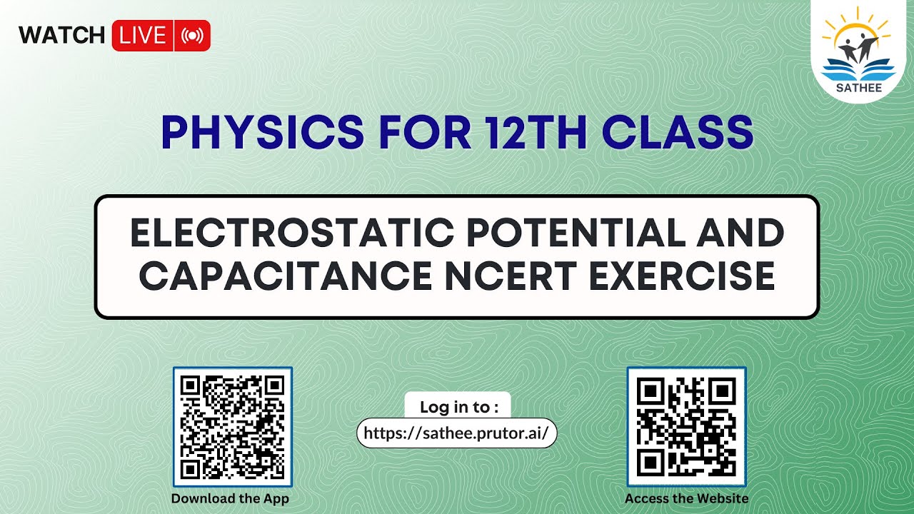 Physics Class 12th | Electrostatic potential and capacitance NCERT ...