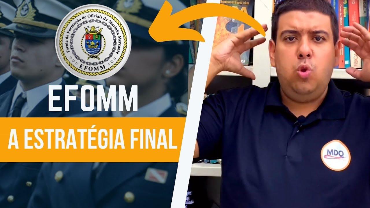 EFOMM | ESTRATÉGIA FINAL PARA A PROVA - YouTube