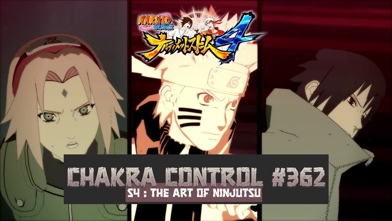 Chakra Control #362 | The Infinite Dream | Naruto : Ultimate Ninja ...