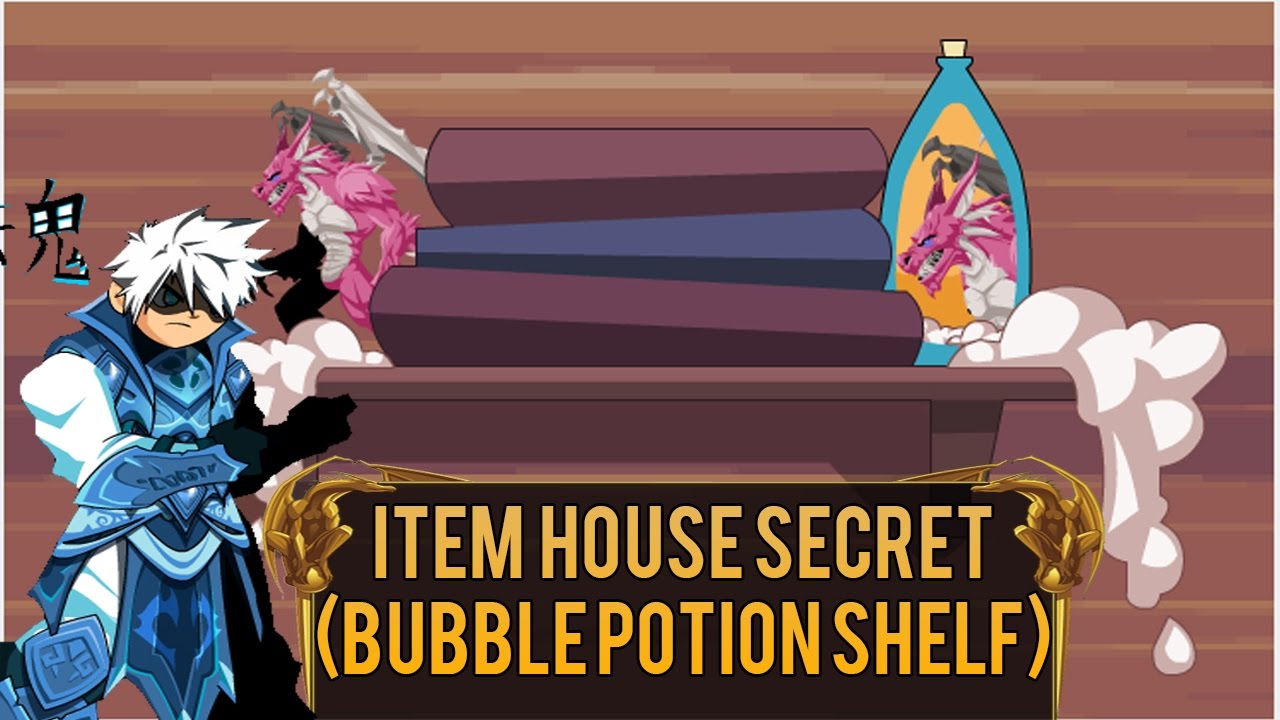 ⚠=AQW=Secret House Item l Bubble Potion Shelf⚠ - YouTube