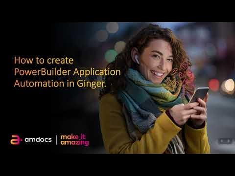 #15 How to Create PowerBuilder Application Automation in Ginger | Ginger By Amdocs - YouTube