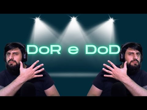 O significado de DoR e DoD I #cortes - YouTube