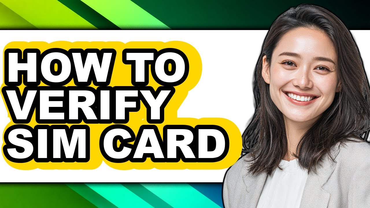 How to Verify Sim Card (only Way) - YouTube