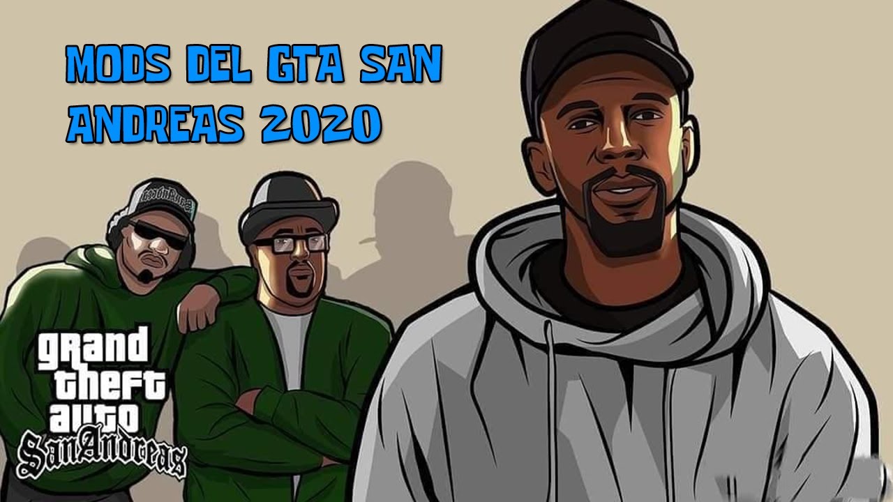 Los MODS M s DIVERTIDOS Para GTA San Andreas 2020 YouTube los-mods-m-s-divertidos-para-gta-san-andreas-2020-youtube