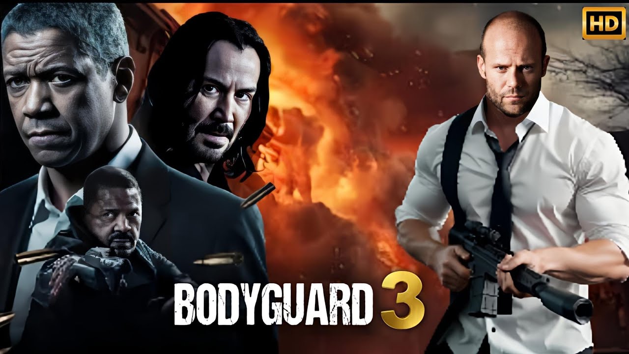 Bodyguard 3 (2025) Movie || Jason Statham, Sylvester Stallone, Janifer ...