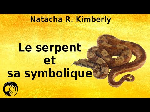 Le serpent et sa symbolique - YouTube