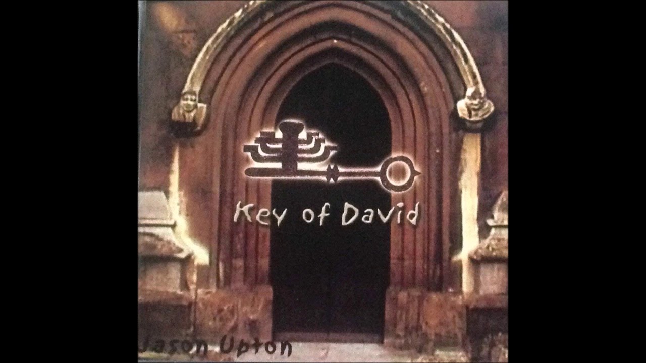 Key Of David | 2000 | Jason Upton Album (Album) - YouTube