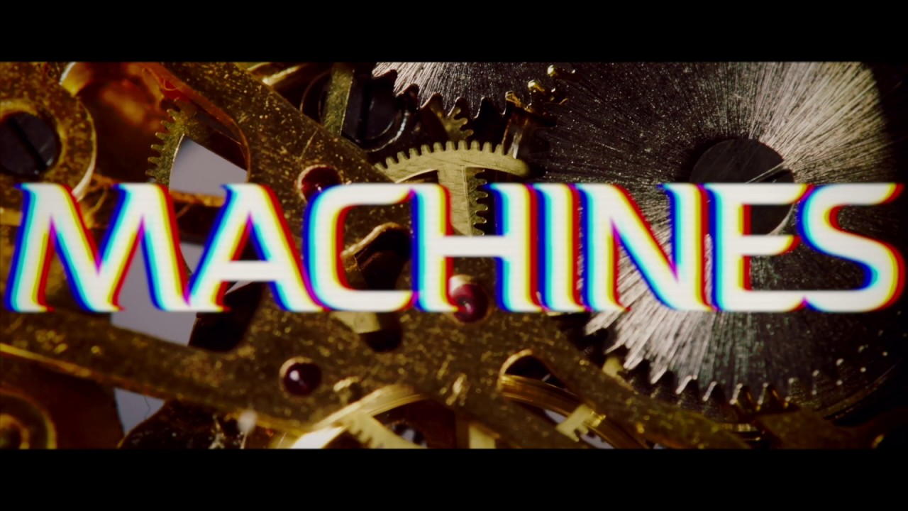 MACHINES - TRAILER - YouTube