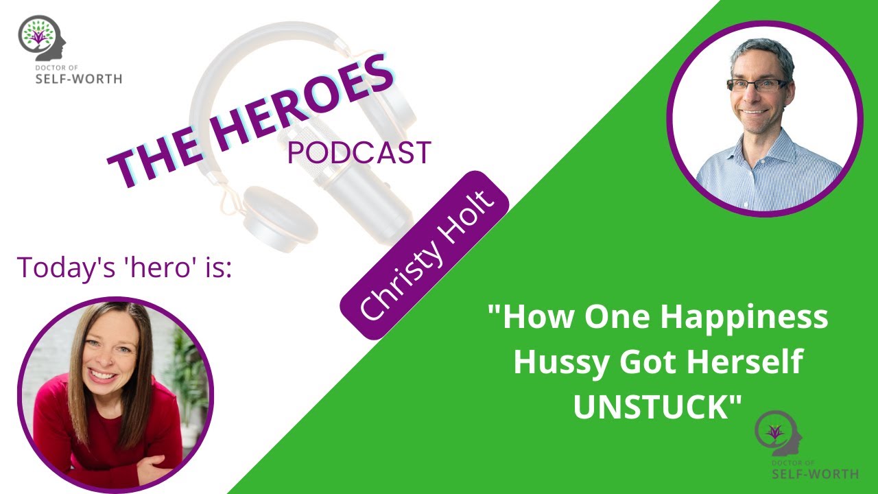 How One Happiness Hussy Got Herself UNSTUCK with Christy Holt - YouTube