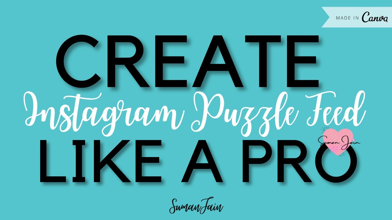 How to Create an Instagram Puzzle Feed without Photoshop l Instagram ...