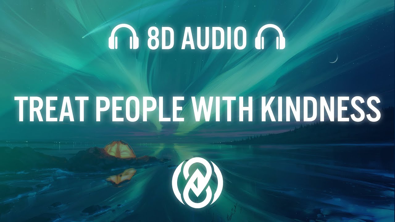 Harry Styles - Treat People With Kindness (Lyrics) | 8D Audio 🎧 - YouTube