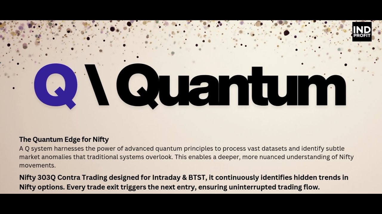 INDProfit Nifty 303Q Quantum Trading System For Nifty F&O - YouTube