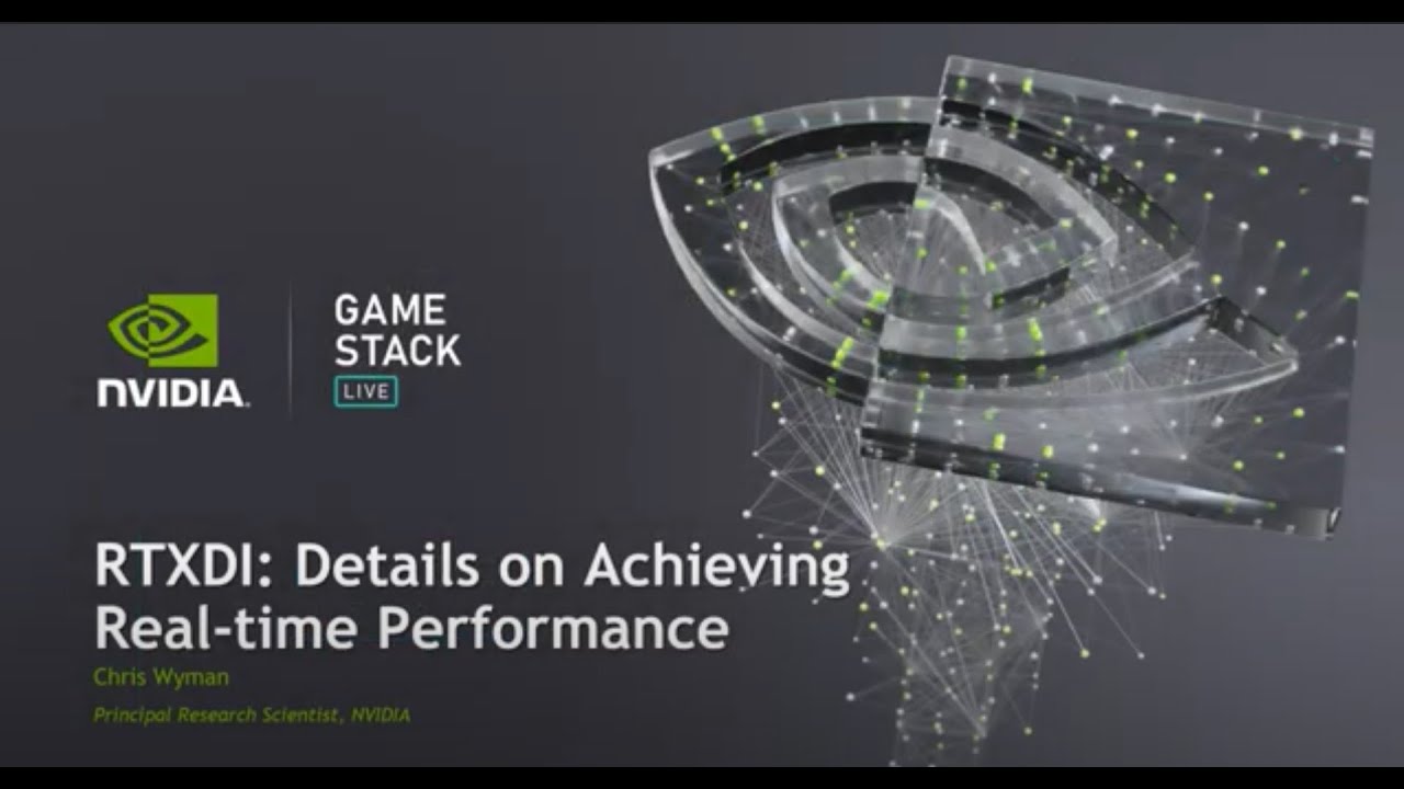 RTXDI: Details on Achieving Real Time Performance (Presented by Nvidia ...