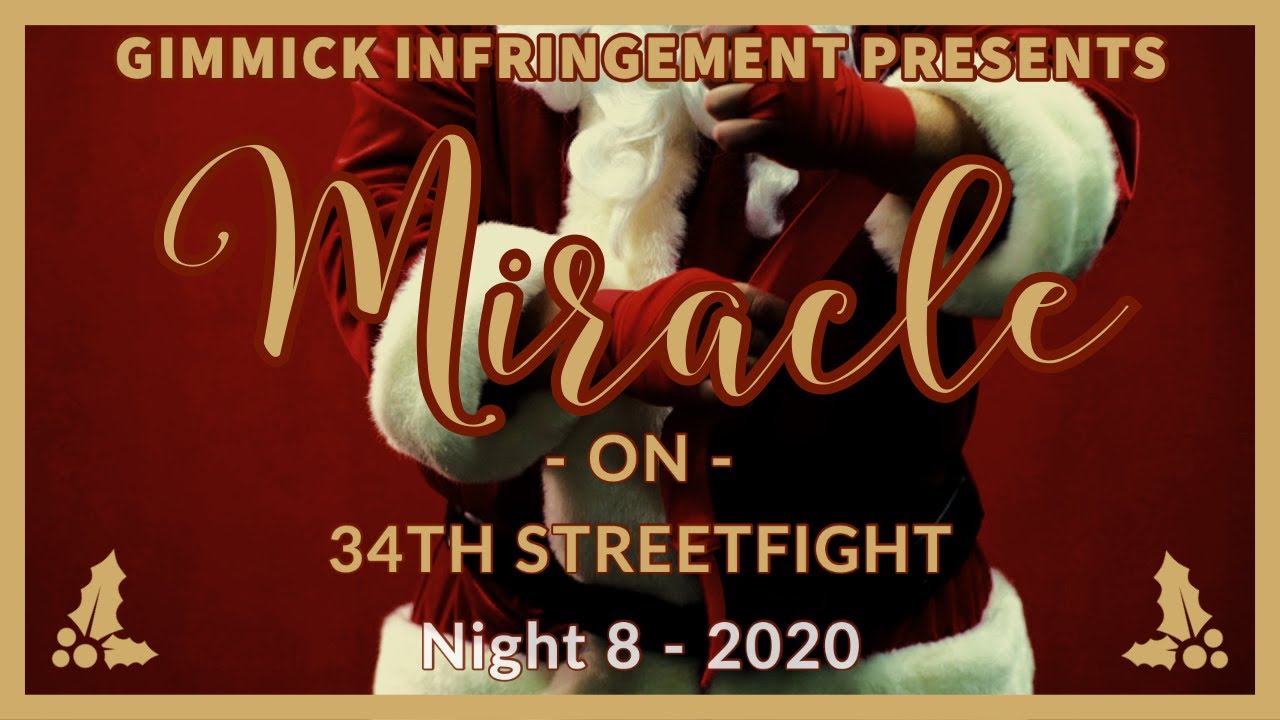 Gimmick Infringement's 8 Nights of Street Fights - Night 8 ...