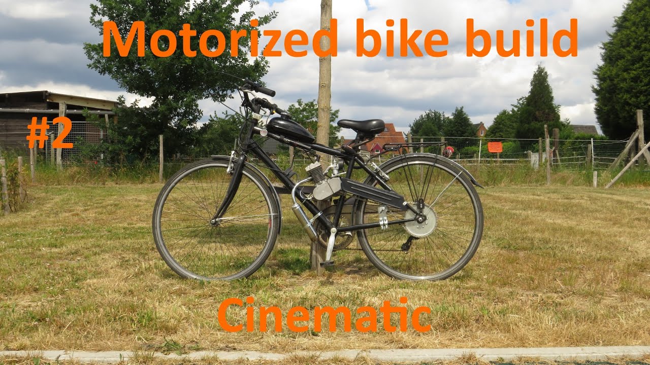Motorized bike build #2 Cinematic - YouTube