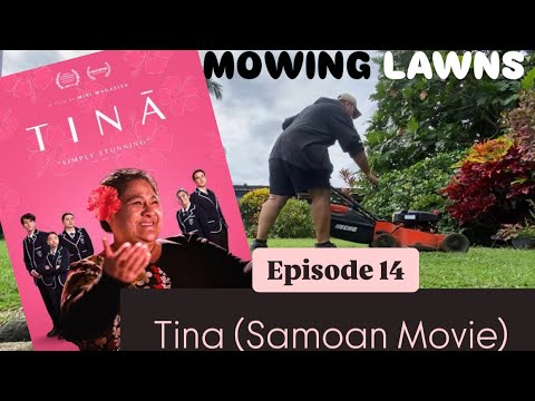 TINA “SAMOAN MOVIE” , LETS GO WATCH - YouTube