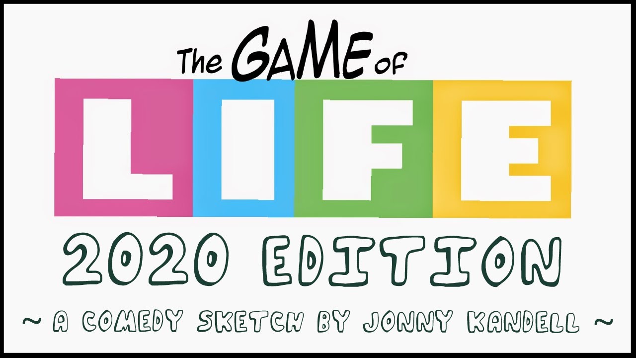 The Game of Life 2020 Sketch - YouTube
