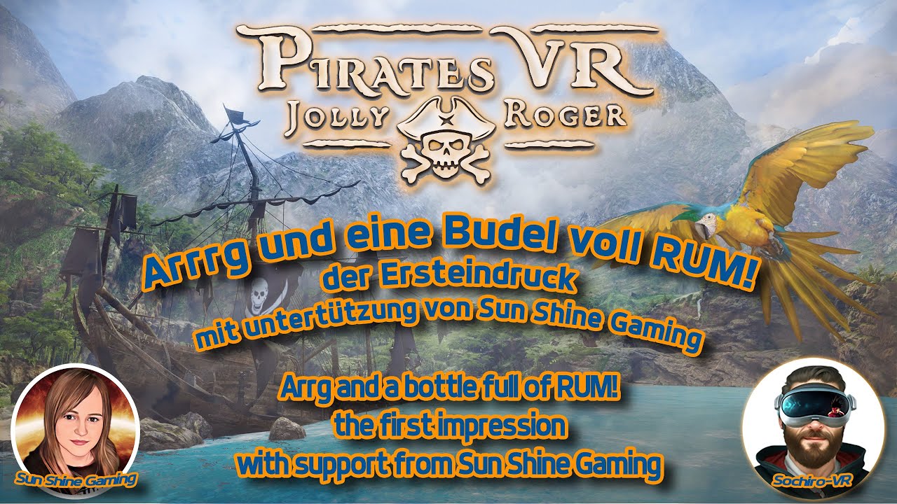 PiratesVR - Jolly Rogers - Arrrg und eine Buddel voll RUM! Ersteindruck ...