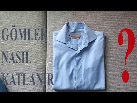 Gömlek Nasıl Katlanır ? Kolay Yöntem