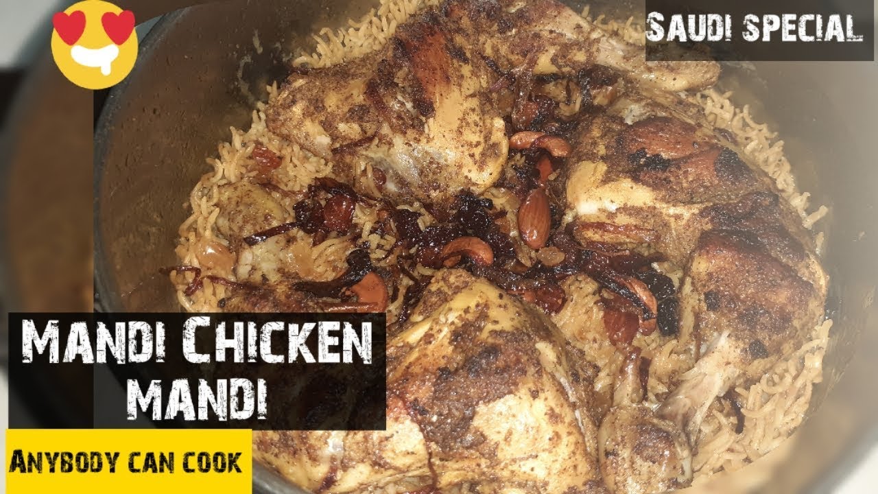 ARABIC Chicken Mandi || Saudi Special || How to make Chicken Mandi ...