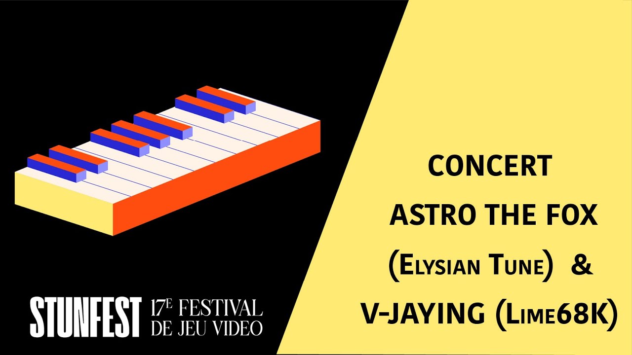 [Stunfest 2022] Concert : Astro The Fox (Elysian Tune) & V-Jaying par Lime68K - YouTube