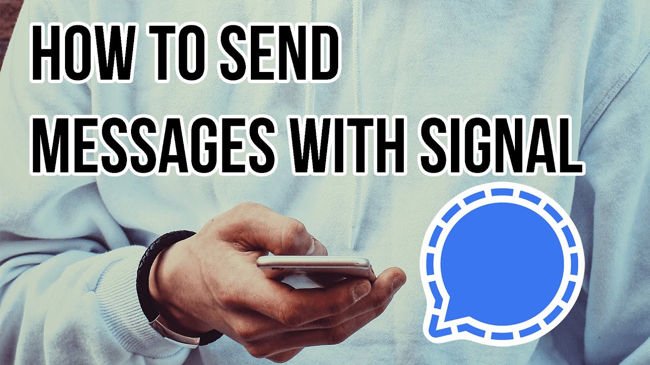 How To Send Messages With Signal YouTube How To Send Messages With Signal YouTube